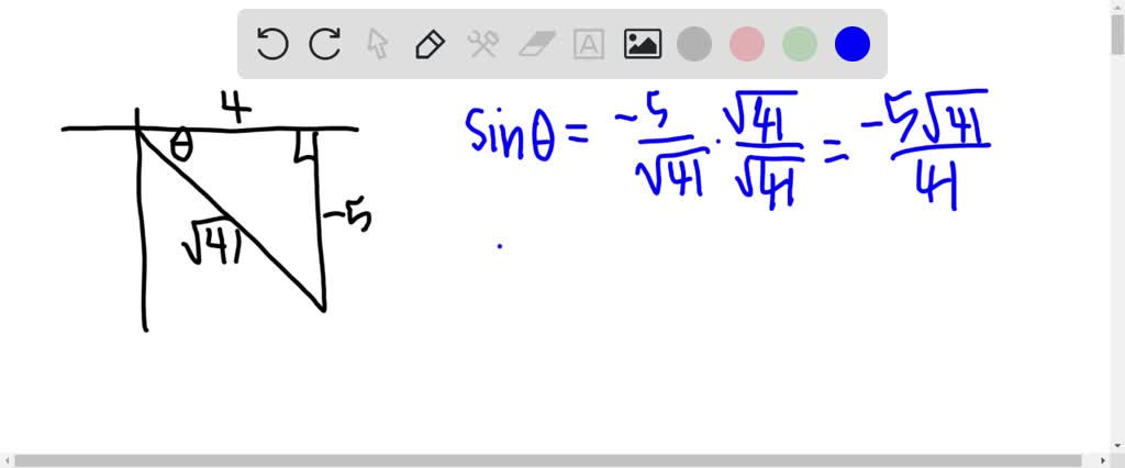 SOLVED: The point P(4,-5) lies on the terminal arm of an angle in ...