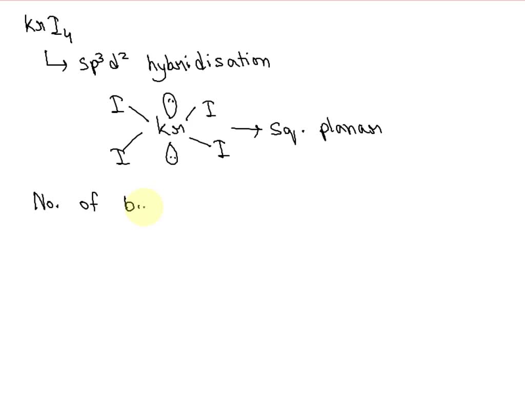 SOLVED: After you draw the Lewis structure of KrI4, how many bonding ...