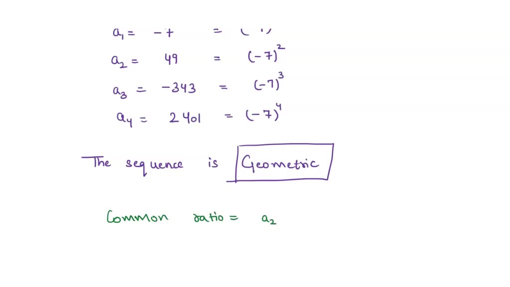 SOLVED: Text: 7, 49, 343, 2401 What type of sequence is - 7, 49, 343 ...