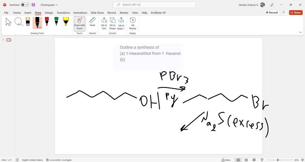 SOLVED: Outline a synthesis of (a) 1-Hexanethiol from 1 -hexanol. (b)