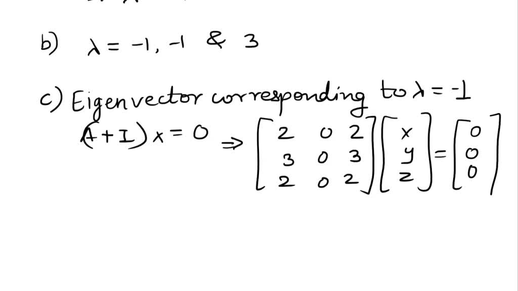 SOLVED: Instructions Consider the following matrix 2 3 A = 3 -1 2 Find ...