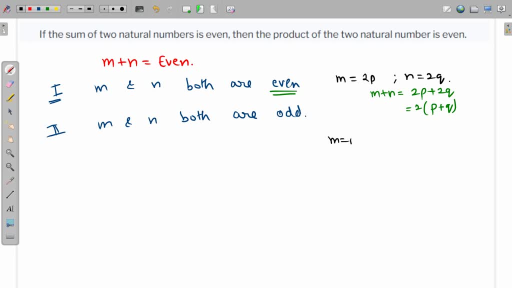 SOLVED: If the sum of two natural numbers is even, then the product of ...
