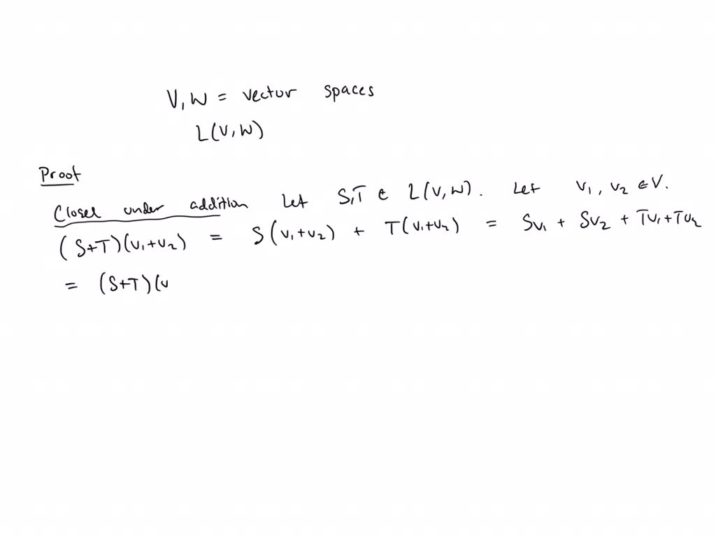 Solved Let V And W Be Vector Spaces And Let Lv W Denote The Set Of