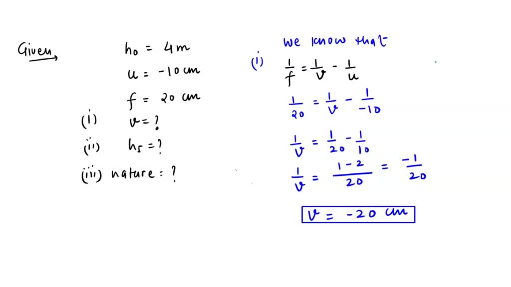 SOLVED: An object of height 4 cm is placed at a distance of 10 cm from a convex lens of focal ...