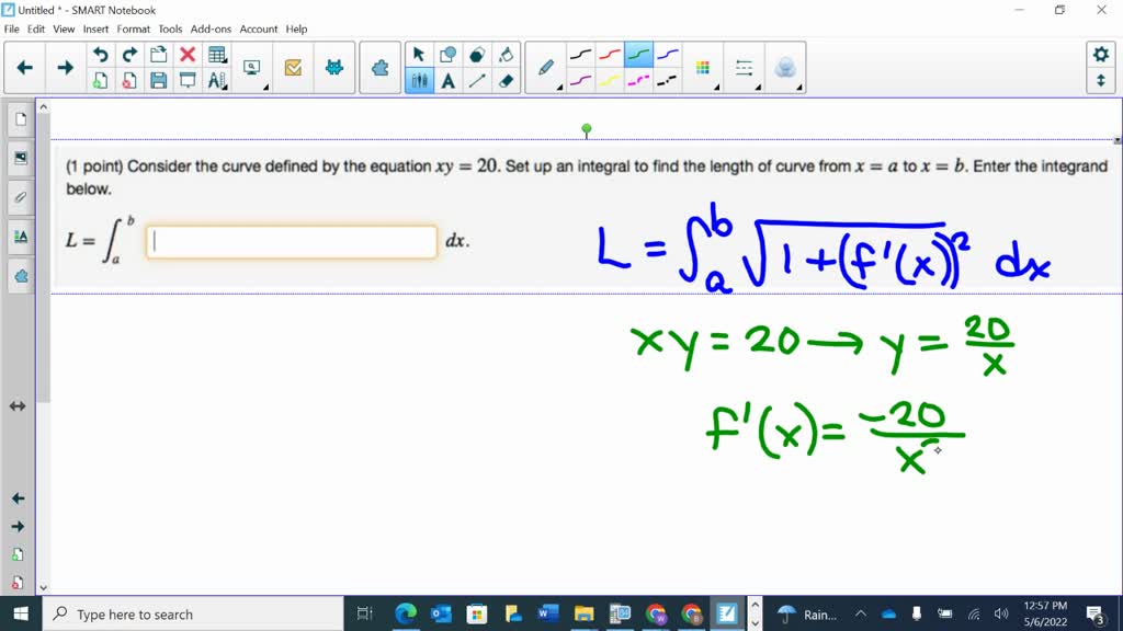 Consider the curve defined by the equation xy = 20. Set up an integral ...