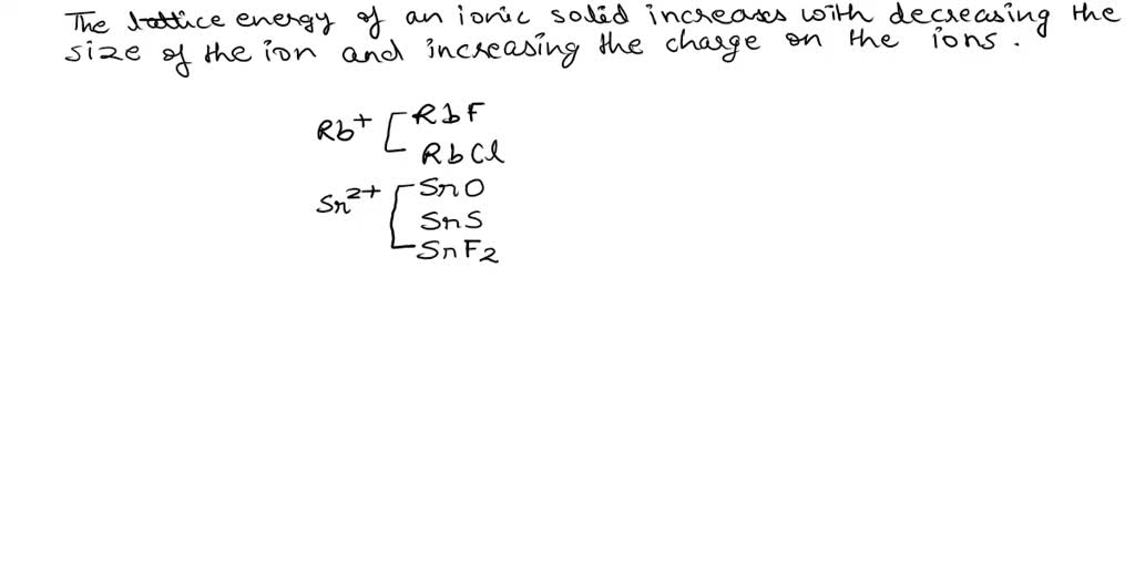 SOLVED: Which of the following ionic compounds would have the highest ...