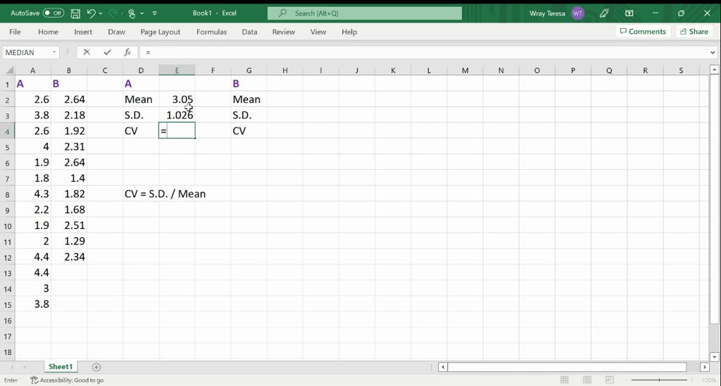 SOLVED: b. Calculate the coefficient of variation for each sample ...