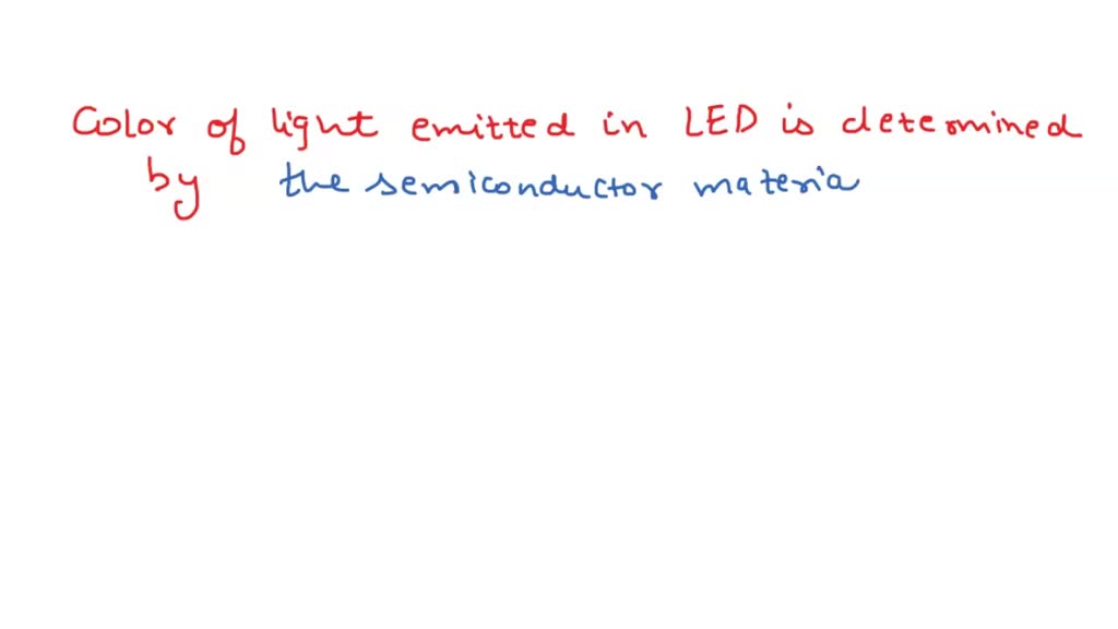 SOLVED: What determines the color of the light emitted by the LED