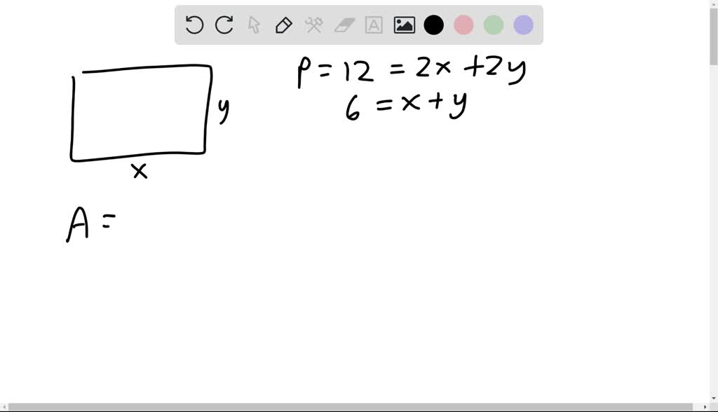 SOLVED: A rectangle has a perimeter of 12 m. Express the area of the ...