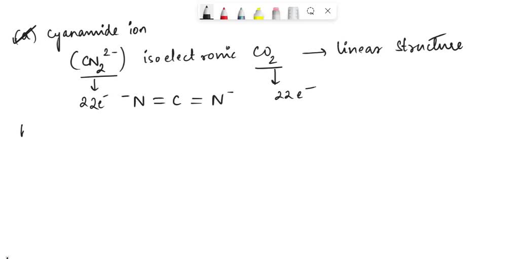 SOLVED: Select correct statement(s). A. Cyanamide ion (CN2^2 - ) is ...