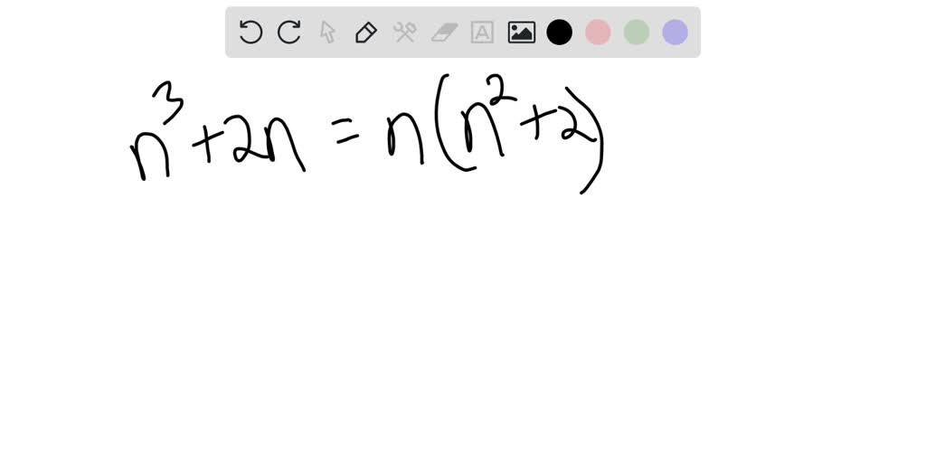 SOLVED: Prove that n3 + 2n is divisible by 3 for all integers n SOLVED: Prove that n3 + 2n is divisible by 3 for all integers n