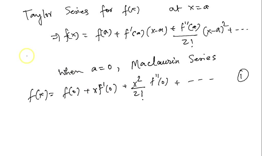 SOLVED: Find the coefficient of x2 in the Taylor series about x = 0 for ...