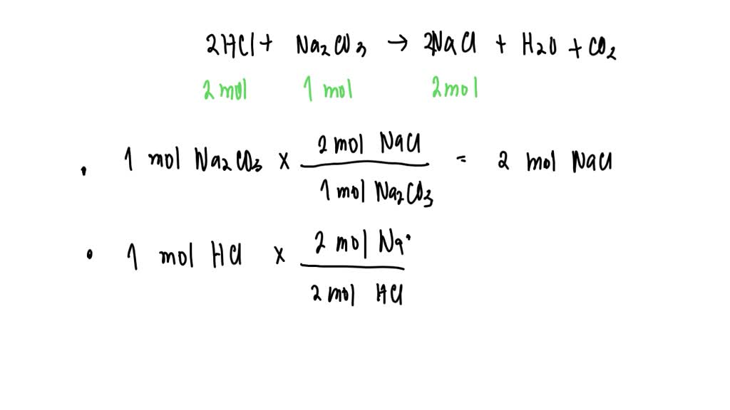 SOLVED: Given the balanced chemical reaction, 2 HCl(aq) + Na2CO3(aq) â†’ 2 NaCl(aq) + H2O(l ...