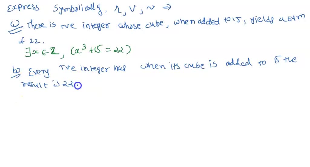 Solved Express The Following Statements Symbolically Using Quantifiers Logical Connectives