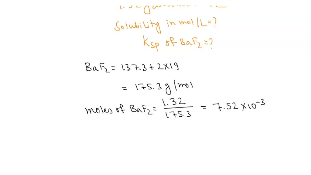 SOLVED: One liter of a saturated solution of BaF2 contains 1.32 g of ...