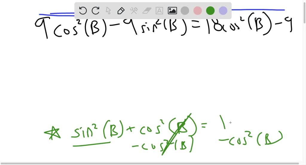 SOLVED: Verify the identity: (Simplify your answers completely:) cos? B ...