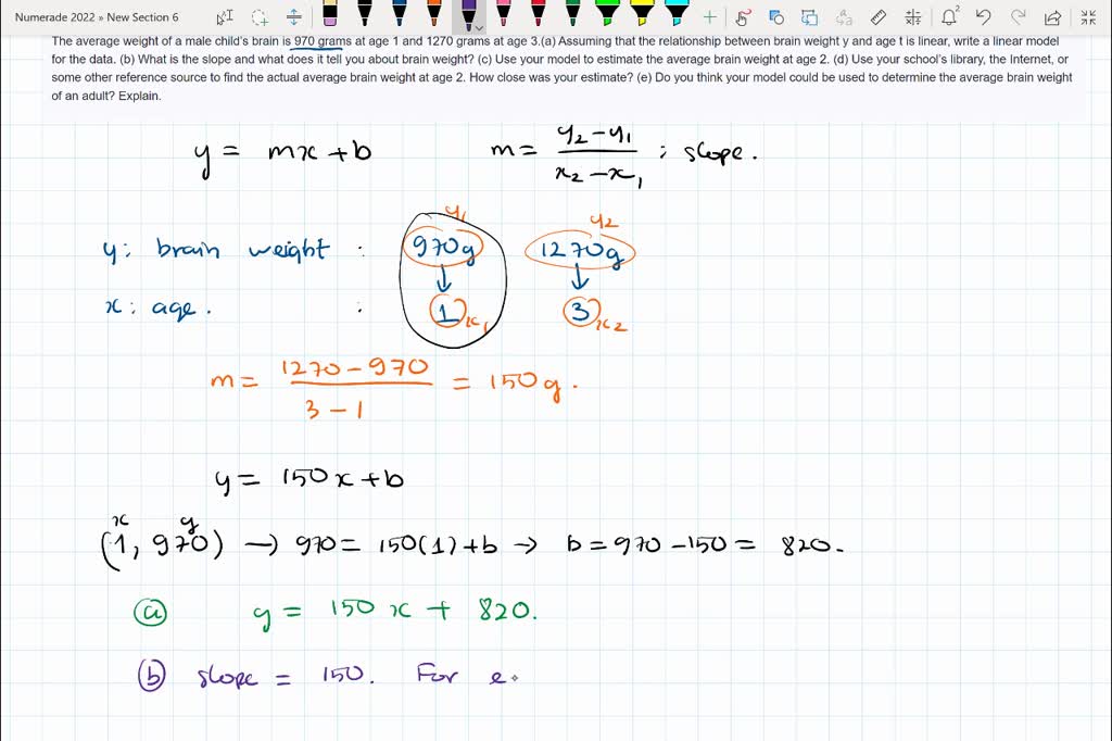 SOLVED: The average weight of a male child's brain is 970 grams at age ...