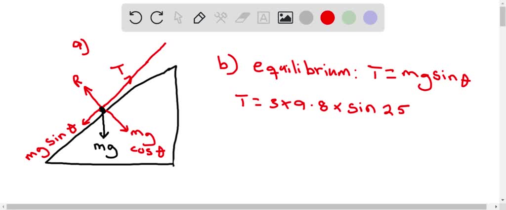 SOLVED: A block of mass m is held motionless on a frictionless inclined ...