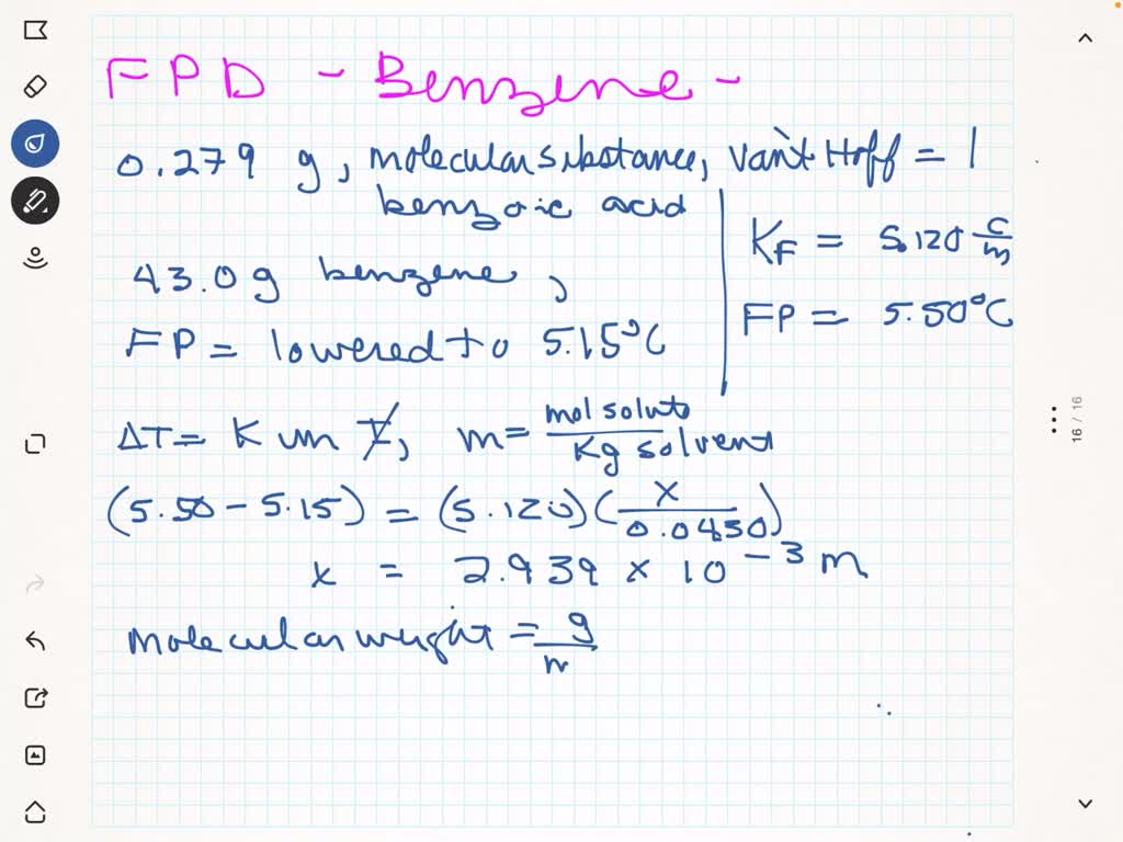 SOLVED: A 0.258 g of a molecular compound, benzoic acid, was dissolved in 40.0 g of benzene, the ...
