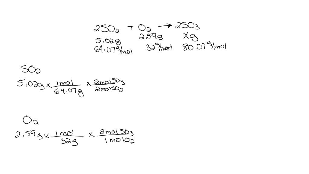 SOLVED: Sulfur trioxide is made from the reaction of sulfur dioxide and oxygen. How many grams ...
