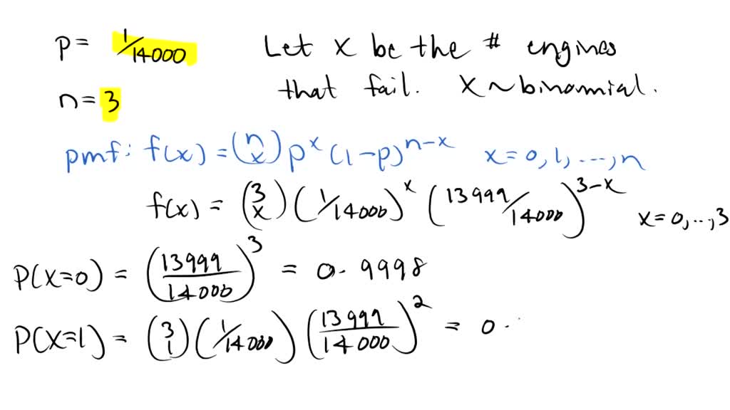 SOLVED: Problem 2 (10 marks) Given that there are 8 engines in a test ...
