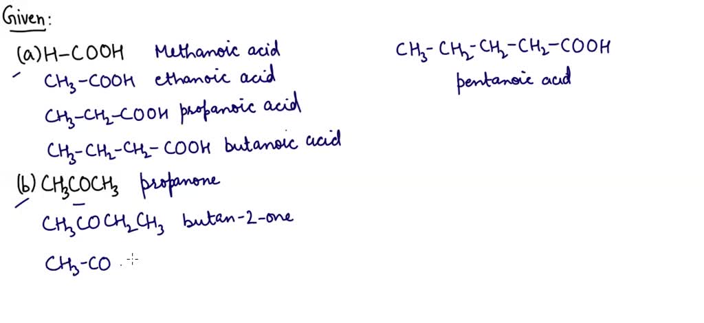 SOLVED: Write the molecular formula of first two members of homologous ...