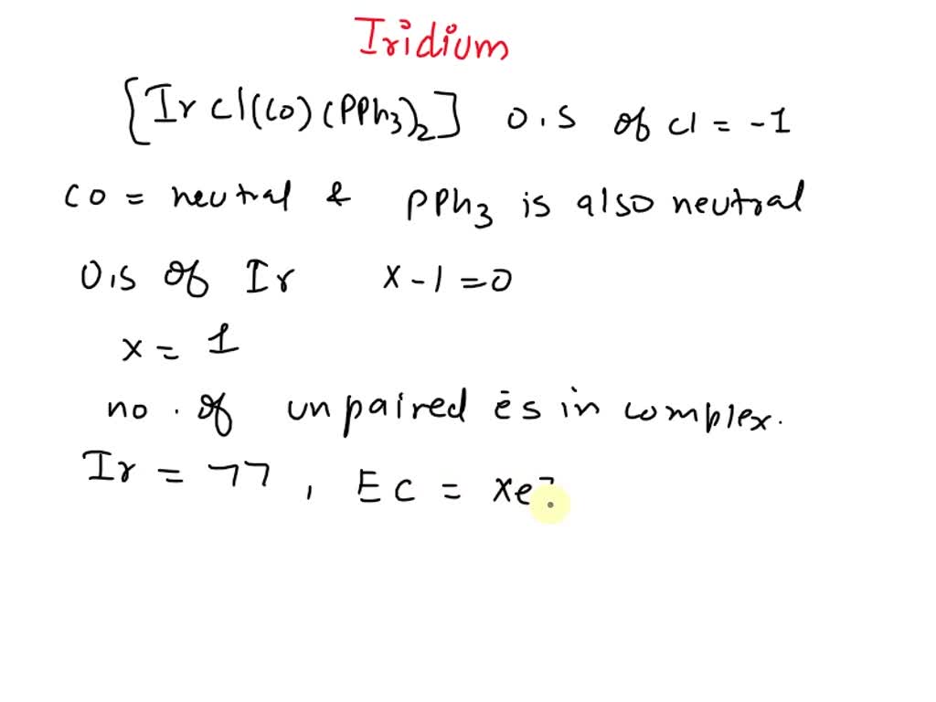 SOLVED: The compound Na2IrCl6 reacts with triphenylphosphine in ...