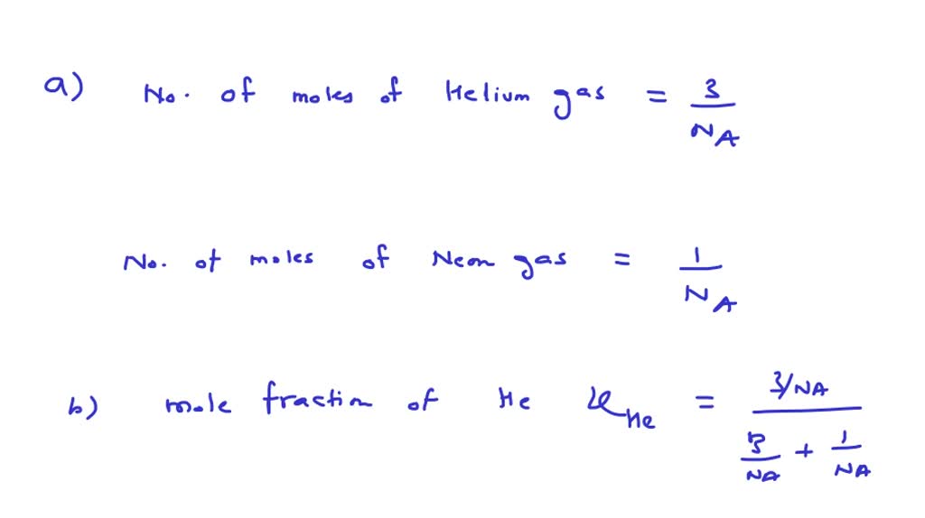 SOLVED: A mixture of Helium and Neon gases is held in a container at 2.2 atm. If the mixture ...