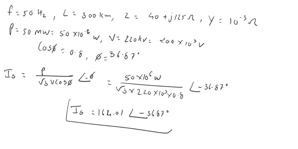 SOLVED: A 50 Hz transmission line, 300 km long, has a total series ...