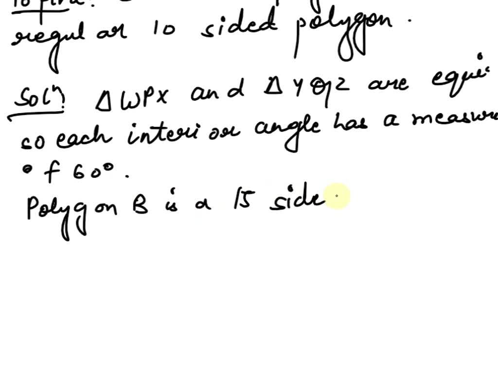 SOLVED: The diagram shows WX, XY, and YZ as three sides of a regular ...