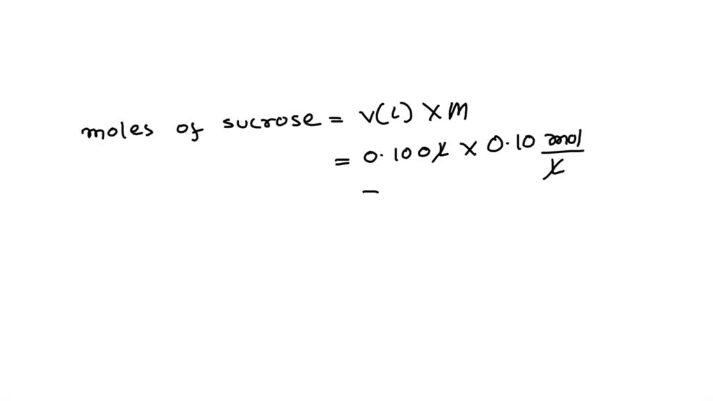 SOLVED: 2. How many grams of sucrose would be needed to prepare 100. mL of a solution of 0.10 M ...