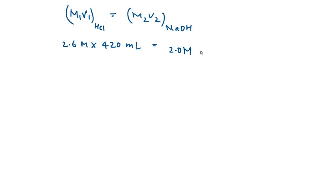 SOLVED: A chemist needs to neutralize a 2.6 M solution of HCl. If there are 420 mL of solution ...
