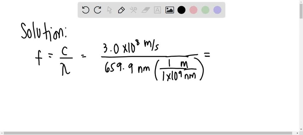 Solved Calculate The Frequency Of The Red Light Emitted By A Neon Sign