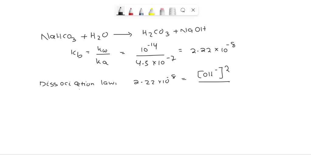 SOLVED: Calculate the pH of a 0.100 M NaHCO3 solution.