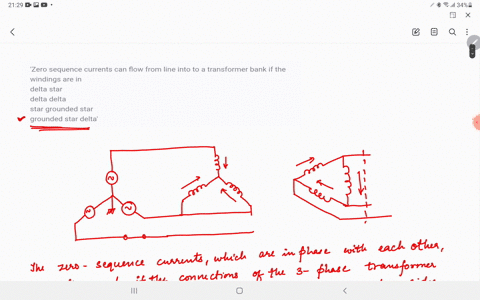 zero sequence currents can flow from line into to a transformer bank if ...