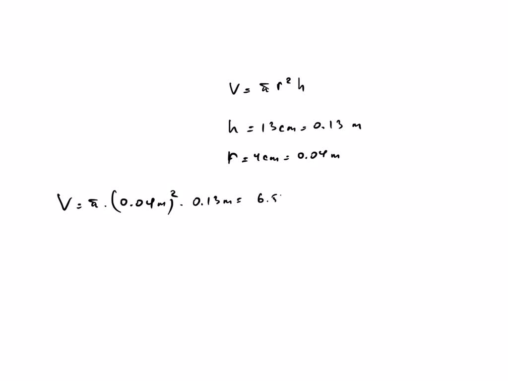SOLVED: Calculate the volume of this regular solid. A cylinder labeled B at the top, 13 ...