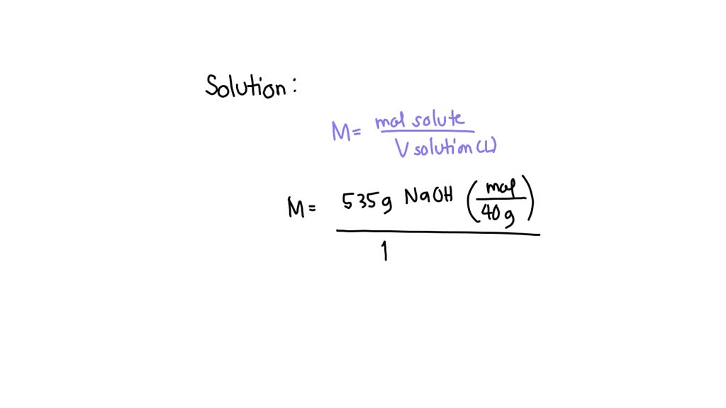 SOLVED: Sodium hydroxide is extremely soluble in water: At a certain ...