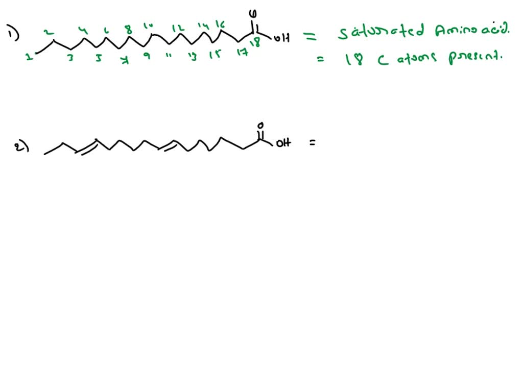 SOLVED: Texts: Show all work 1. Classify each fatty acid as saturated ...