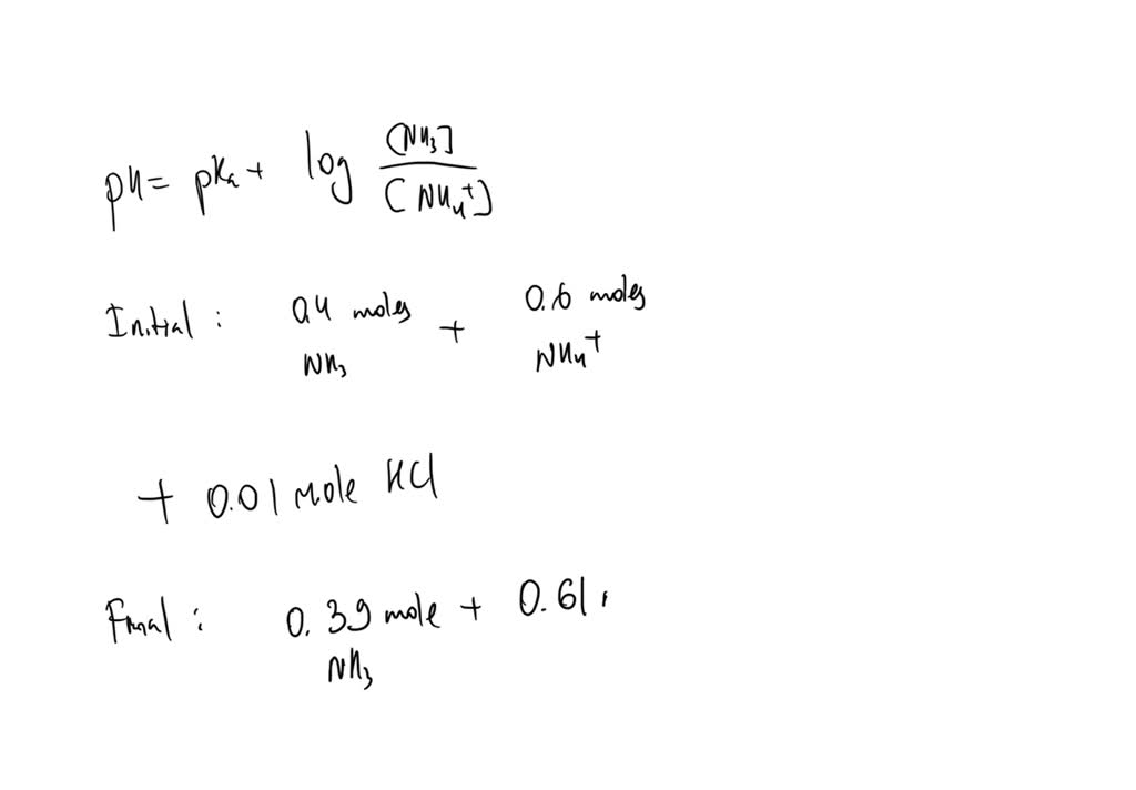 SOLVED: An ammonia buffer contains NH3/NH4+ in a ratio of 0.4 moles:0.6 moles (pK 9.75). What ...