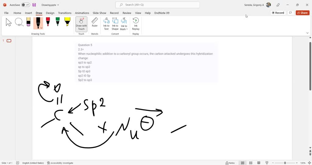 SOLVED: Question 5 2.3= When nucleophilic addition to a carbonyl group occurs, the carbon ...