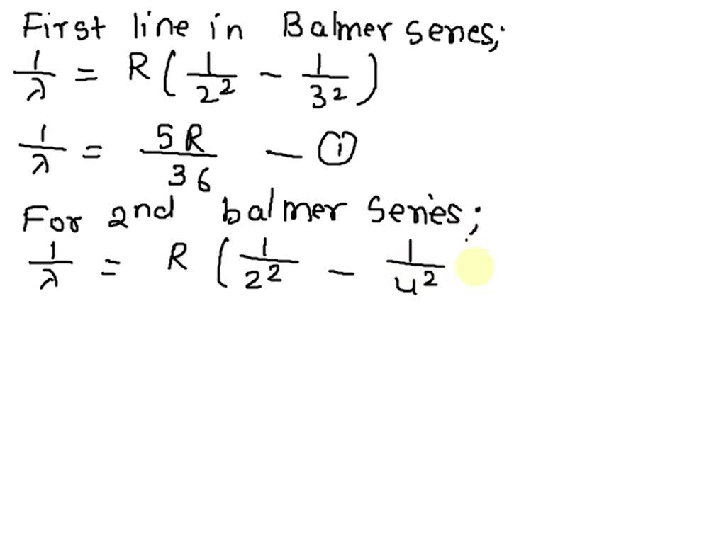 Solved The Wavelength Of The Second Line Of The Balmer Series In The