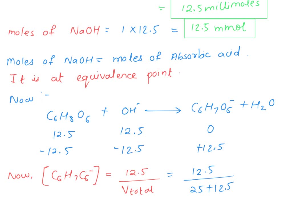 SOLVED: Ascorbic acid, also known as Vitamin C, is a weak monoprotic ...