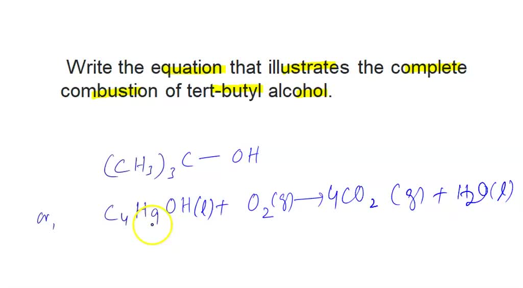 SOLVED: 5. Write the equation that illustrates the complete combustion ...
