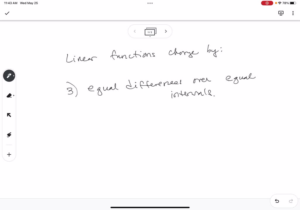 SOLVED: One characteristic of all linear functions is that they change by 1) equal factors over ...
