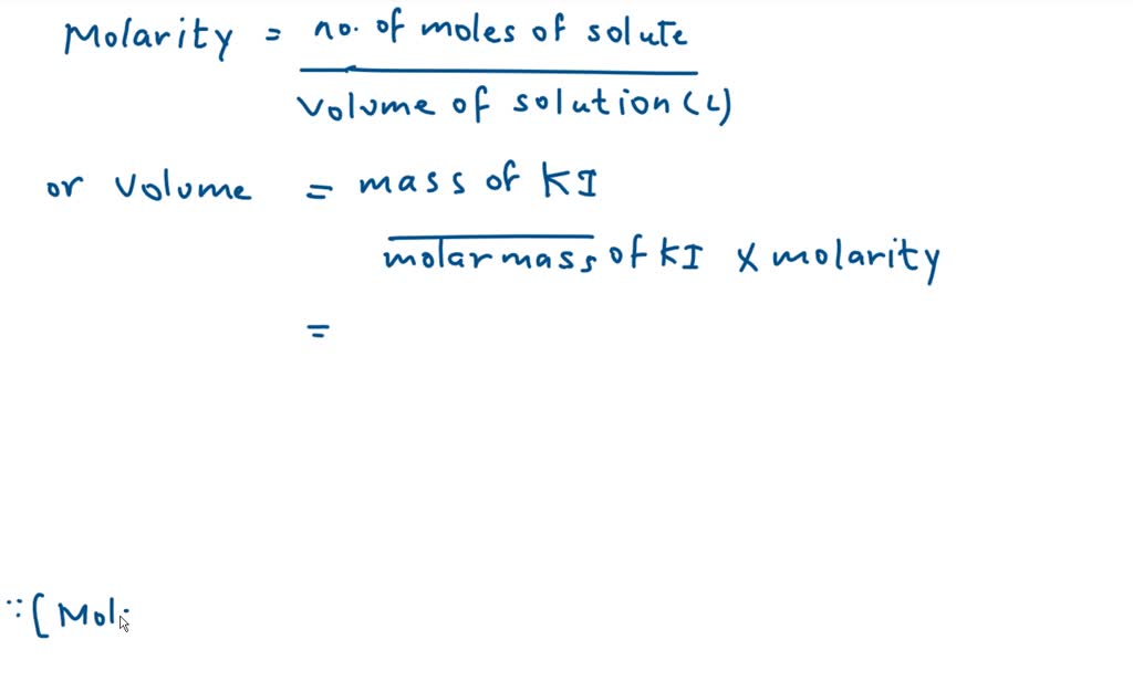 SOLVED: Calculate the volume in milliliters of a 1.90 M potassium iodide solution that contains ...
