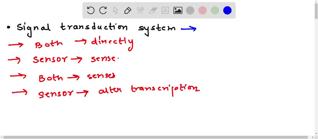 SOLVED: In a typical two component signal transduction system... A. Both the sensor kinase and ...