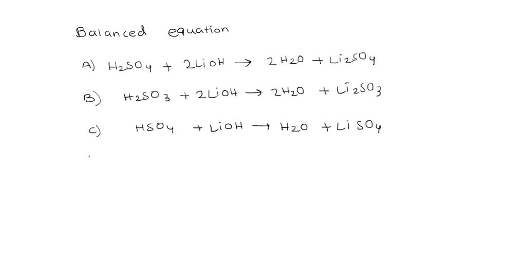 SOLVED: 25. Write a balanced equation to show the reaction of sulfurous ...