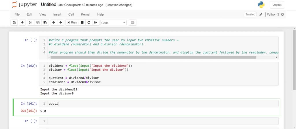 Write A Python Program That Can Take A Positive Integer Greater Than 2 As Input And Write Out