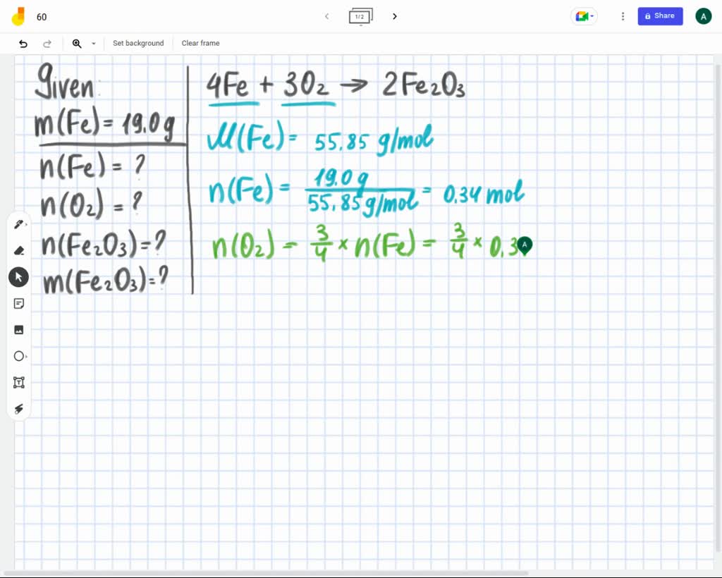 SOLVED: Consider the reaction of 19.0 g of iron as follows: 4Fe + 3O2 -> 2Fe2O3 How many moles ...