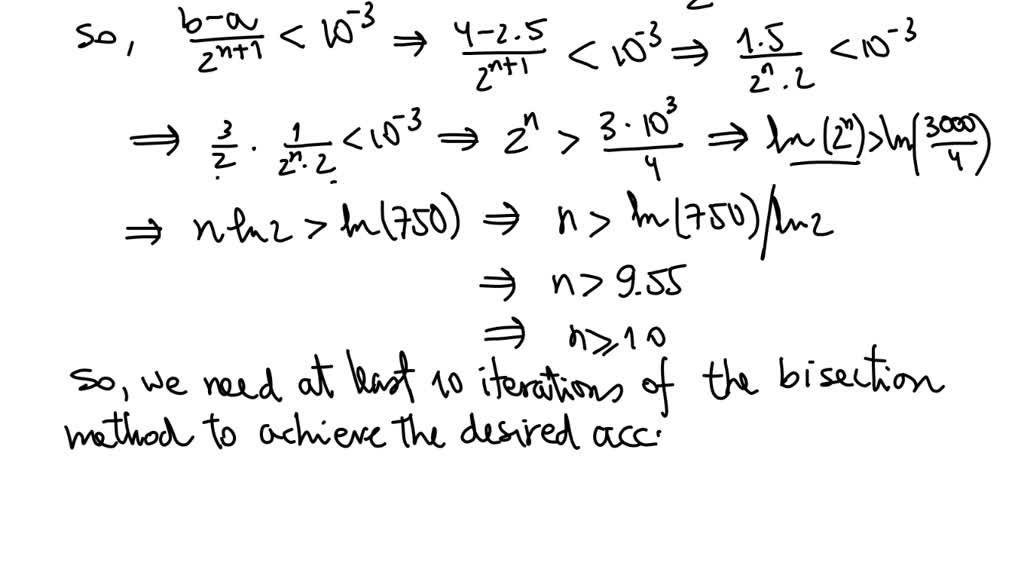 Solved Solve The Following Function And Find The Root Which Is In The Interval [5 6] Using The